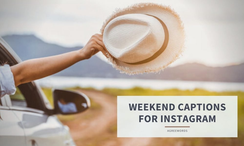 70+ Best Weekend Friday Captions for Instagram 2025