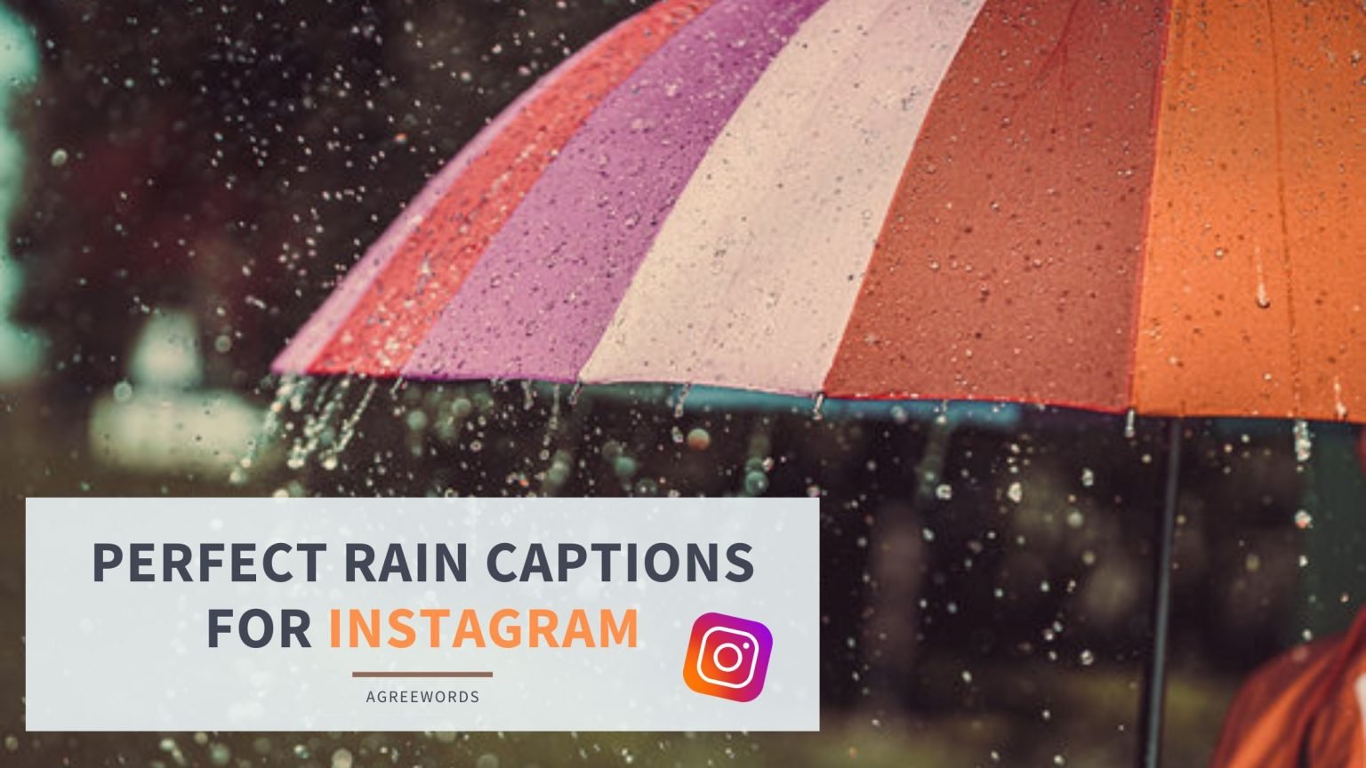 70+ Perfect Rain Captions for Instagram | Monsoon Captions 2025